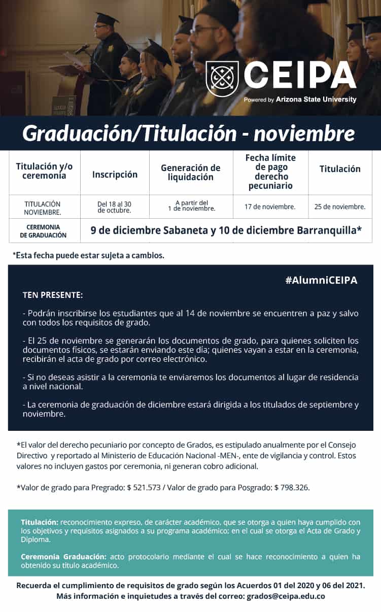 Grados Institucionales - CEIPA Powered by Arizona State University